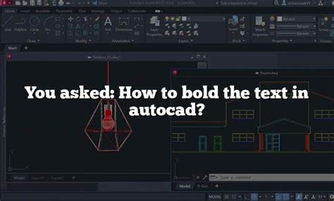 You Asked How To Bold The Text In Autocad