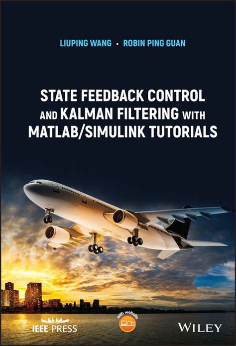 State Feedback Control And Kalman Filtering With Matlabsimulink Tutorials De Robin Ping En