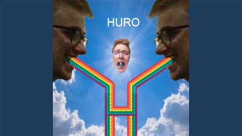 Huro Youtube