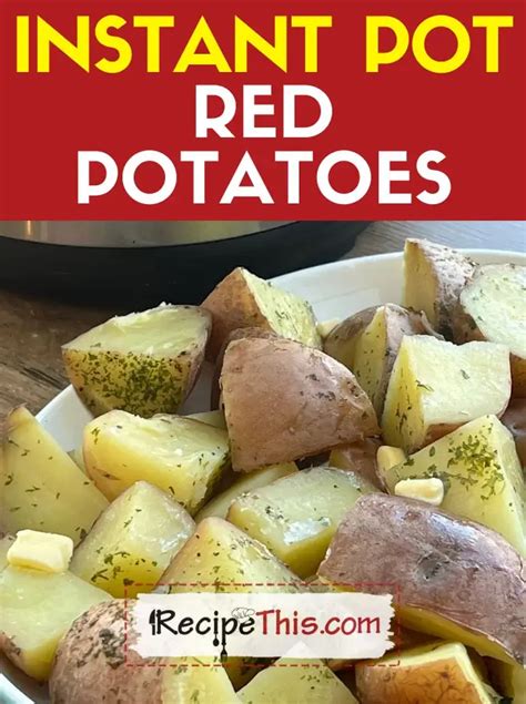 Instant Pot Red Potatoes Recipe This