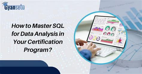 How Master Sql Data Analytics Your Certification Program