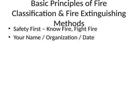 Fireclassificationandextinguishingmethodspptx