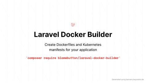 Github Blamebuttonlaravel Docker Builder Automatically Create