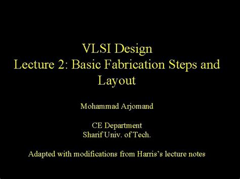 VLSI Design Lecture 2 Basic Fabrication Steps And