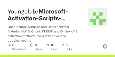 Github Youngclub Microsoft Activation Scripts Windows Office Hwid Ohook Kms38 Kms Open