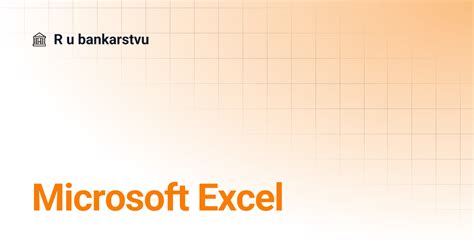 Microsoft Excel R U Bankarstvu