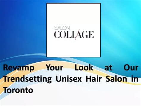 Ppt Experience The Best Unisex Hair Salon In Toronto For All Your Styling Needs Powerpoint
