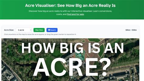 Acre Visualiser How Big Is An Acre Of Land How Much Does It Cost
