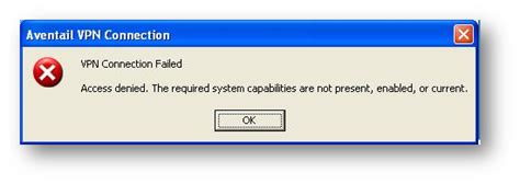 Ex Ssl Vpn Access Denied The Required System Capabilities Are Not