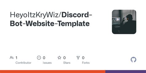 github heyoitzkrywiz discord bot website template