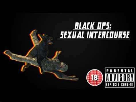 Black Ops Online Sexual Intercourse YouTube
