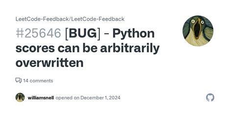 Bug Python Scores Can Be Arbitrarily Overwritten · Issue 25646 · Leetcode Feedbackleetcode
