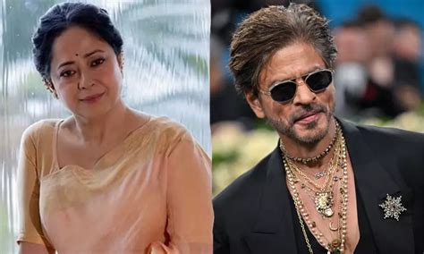 രണ്ട് സിനിമകളിൽ അദ്ദേഹത്തിന്‍റെ അമ്മയായി അഭിനയിച്ചു തൊടുന്നതിന് മുമ്പ് ഷാരൂഖ് അനുവാദം ചോദിച്ചു