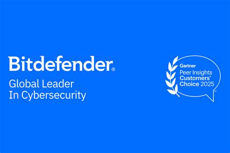 Bitdefender Named A Customers Choice In The 2025 Gartner® Peer Insights™ Voice Of The Customer