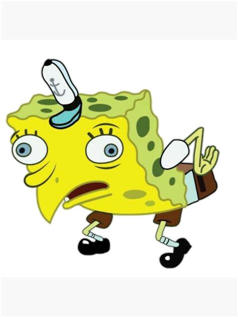 Spongebob Mocking Meme Poster For Sale By JamesQuentin Redbubble