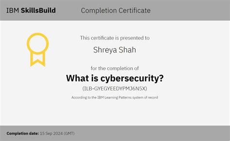 Shreya Shah On Linkedin Cybersecurity Ibm Ibmskillsbuild Skills Cybersecuritytraining