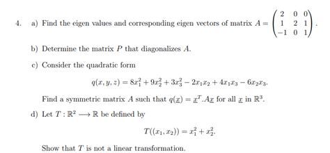 Solved A Find The Eigen Values And Corresponding Eigen Chegg Com