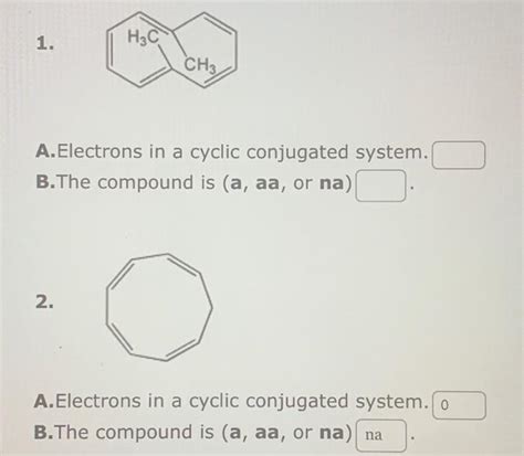 Solved A Electrons In A Cyclic Conjugated System B The