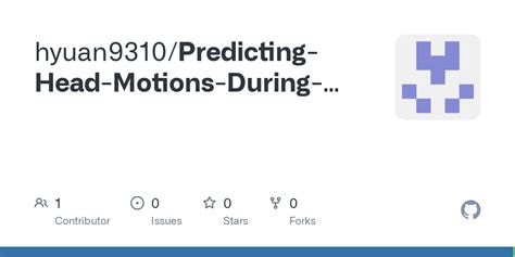 Github Hyuan9310 Predicting Head Motions During Brain Mri Scans Using Deep Learning Models