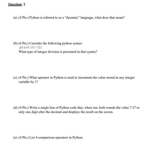 Solved Question A Pts Python Is Referred To As A Chegg Com