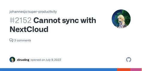 Cannot Sync With Nextcloud · Issue 2152 · Johannesjosuper Productivity · Github