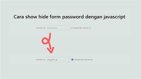 Cara Show Hide Form Password Dengan Javascript