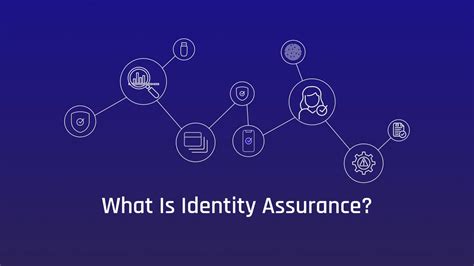 What Is Identity Assurance And Why Is It Needed