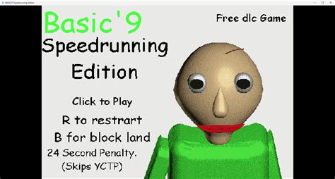 Basic9 Speedrunning Edition Mod For Baldis Basics Baldi Mods