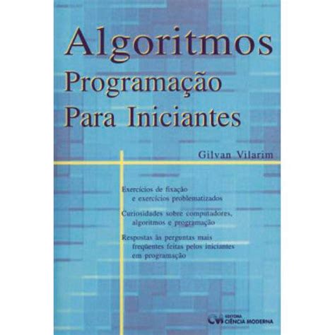 Tudo Sobre Livro Algoritmos Programação para Iniciantes