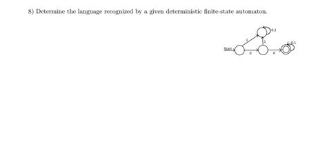Solved 8 Determine The Language Recognized By A Given