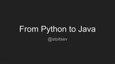 From Python To Java Ppt
