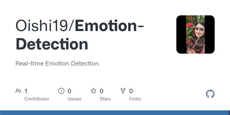 Github Oishi19 Emotion Detection Real Time Emotion Detection