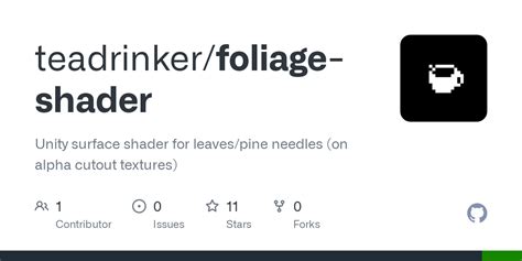 Github Teadrinkerfoliage Shader Unity Surface Shader For Leavespine Needles On Alpha