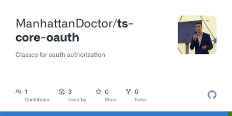 Github Manhattandoctorts Core Oauth Classes For Oauth Authorization