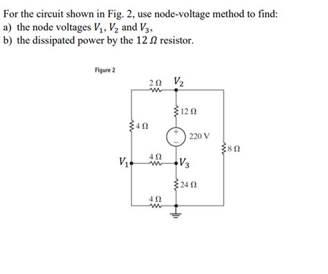 Solved For The Circuit Shown In Fig Use Node Voltage Chegg