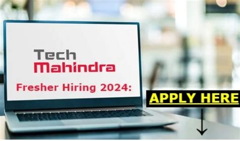 Tech Mahindra Is Hiring Fresher And Experience