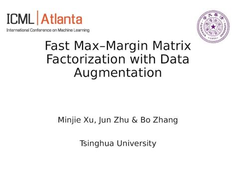 Pptx Fast Maxmargin Matrix Factorization With Data Augmentation Dokumentips