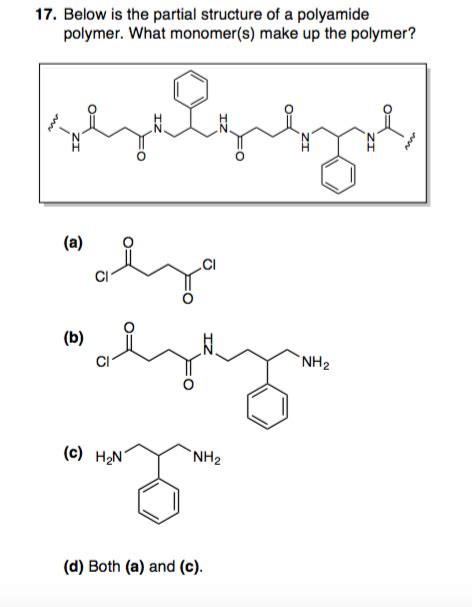 Solved Below Is The Partial Structure Of A Polyamide