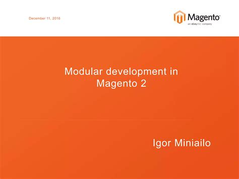 Modular Development In Magento PPTX