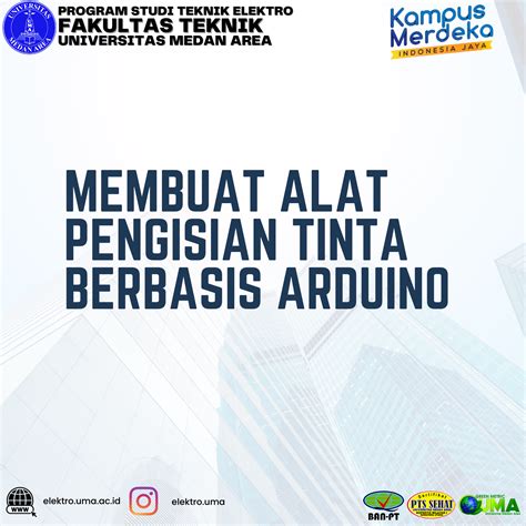 Membuat Alat Pengisian Tinta Berbasis Arduino Jurusan Elektro Terbaik