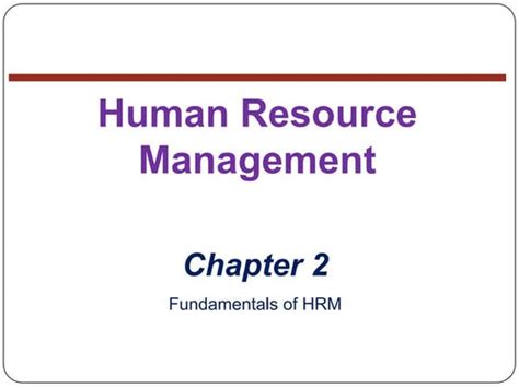 Chp 1 Introduction To Human Resource Management By Mohammad Ali Jaafar
