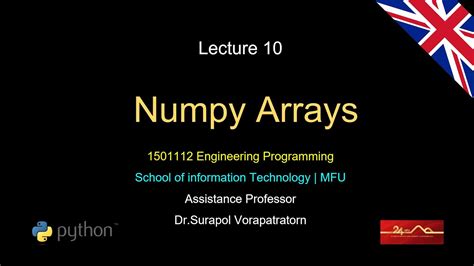 1501112 Engineering Programming Lecture 10 Numpy Arrays Sec1 2 Eng Youtube