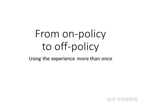 Ppo算法基本原理（李宏毅课程学习笔记） 知乎