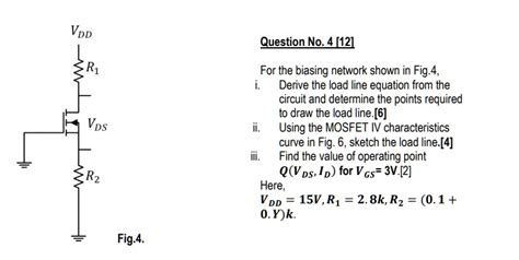 Question No For The Biasing Network Shown In Fig I Derive The Load Line Equation