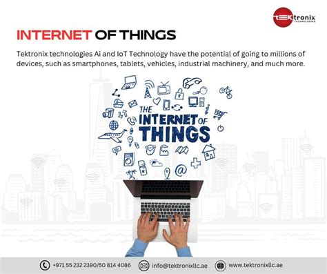 Tektronix Technologies Internet Of Things Across Dubai Abu Dhabi And The Uae By Aafiya