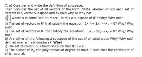 Solved A Consider And Write The Definition Of Subspace Chegg Com