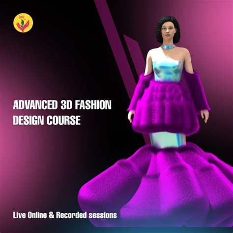 Fashion Design And Technology Learn 3d Fashion Advance Digital Fashion Illustration And Ui Ux