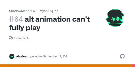 alt animation can t fully play · issue 64 · shadowmario fnf