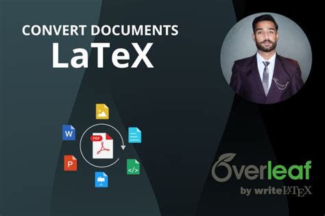 Write Convert Your Document Or Report Into Latex Overleaf By