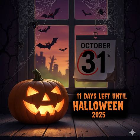 How Many Days Until Halloween 2025 🎃 Countdown Facts And Fun Ideas